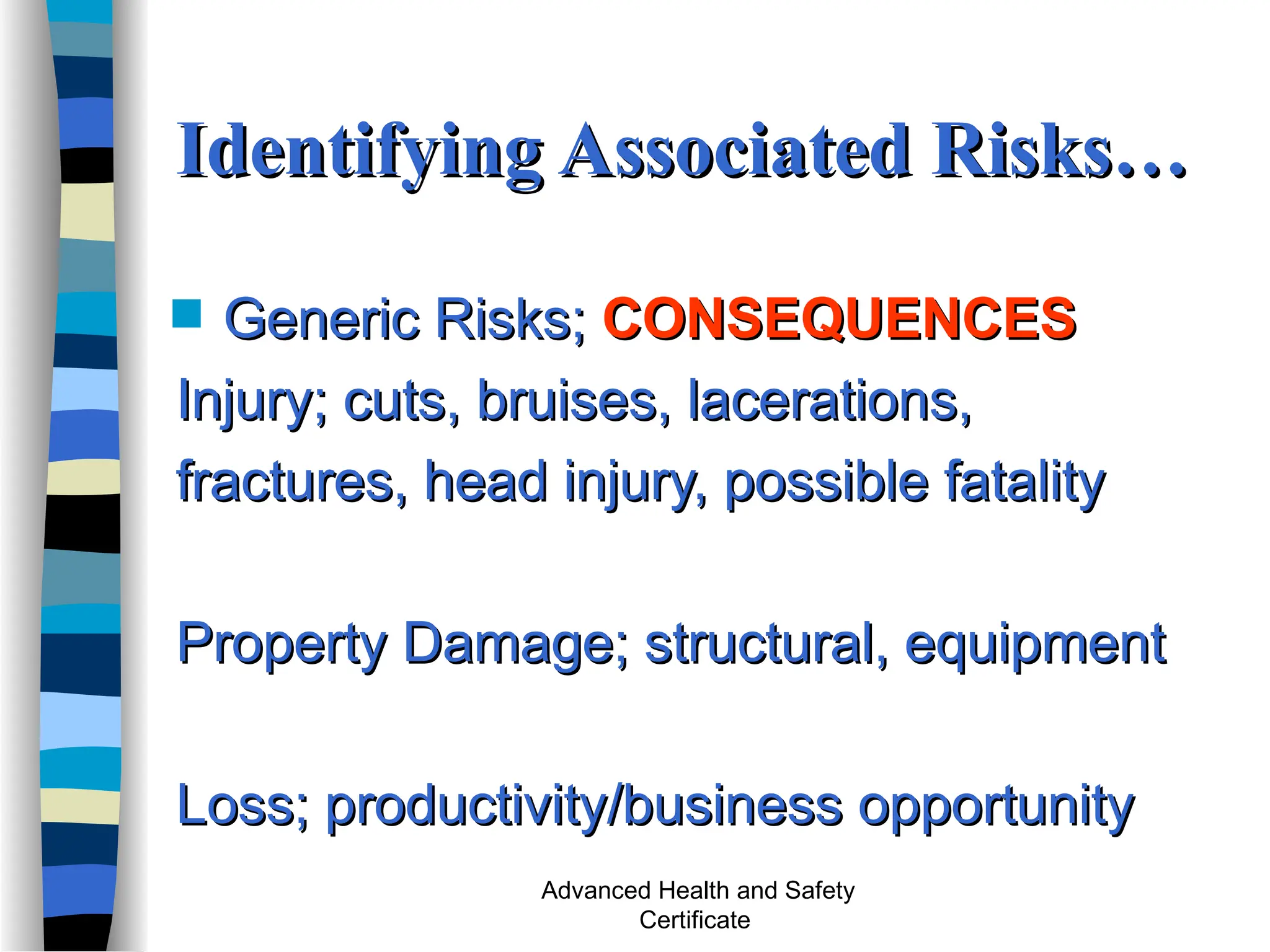Understanding Risk Assessment & Safe Systems.ppt