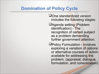 4.. Stages of policy process.ppt for edu | PPT