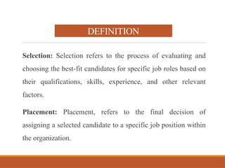 HUMAN RESOURCE MANAGEMENT: RECRUITMENT, SELECTION, PLACEMENT ...