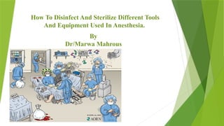 4. how to disinfect and sterilize different tools and equipment used in ...