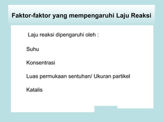 4. LAJU REAKSI_Mery Martalena.pptbsoakwgwh | PPT