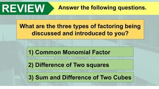 math 8 quarter 1Factoring Perfect Square Trinomials (1).pptx