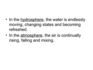 the earths four spheres and how their biophysical interactions ...