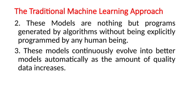 The Traditional Machine Learning Approach | PPTX