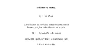4.4-Inductancia in circuits inductive currents | PPTX