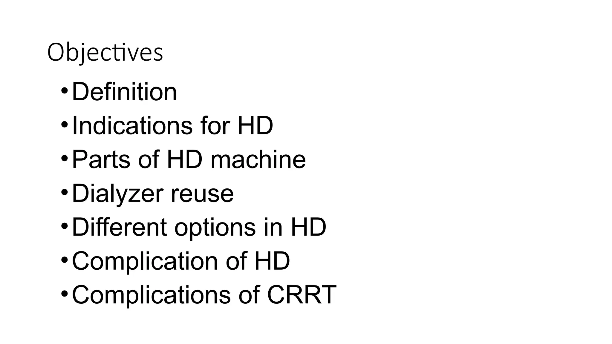 4. Types of HEMODIALYSIS TREATMENTS.pptx