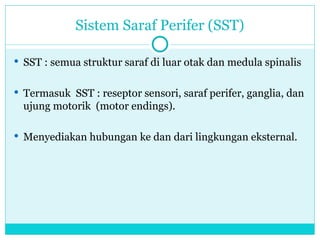4. Fisiologi Sistem Saraf Perifer dan Sistem Saraf Otonom.ppt