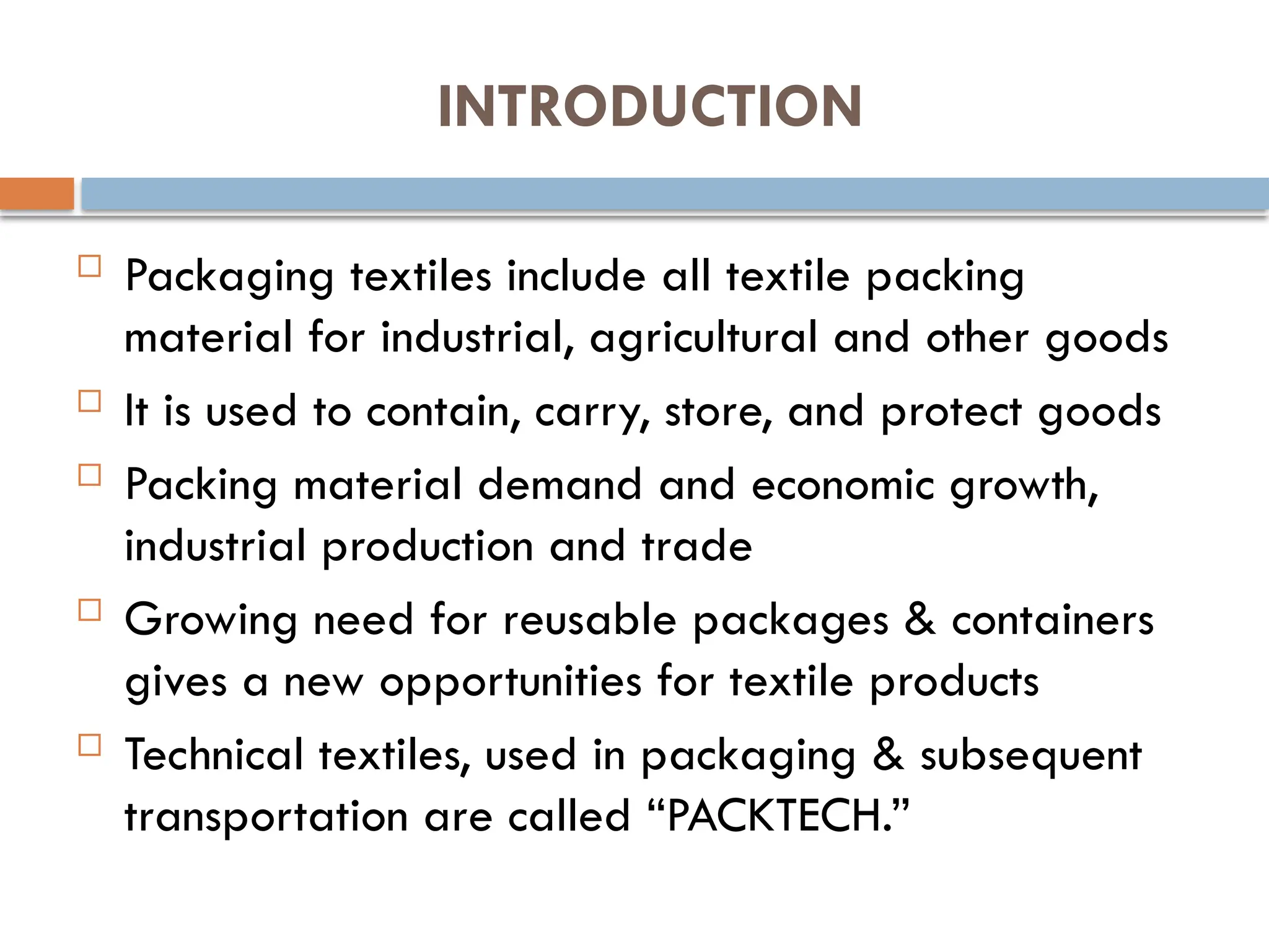 4. Unit 4 Packaging textiles in technical textile | PPTX