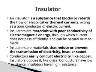 4. Conductors, Insulators, Potential difference, Resistance & Intensity ...