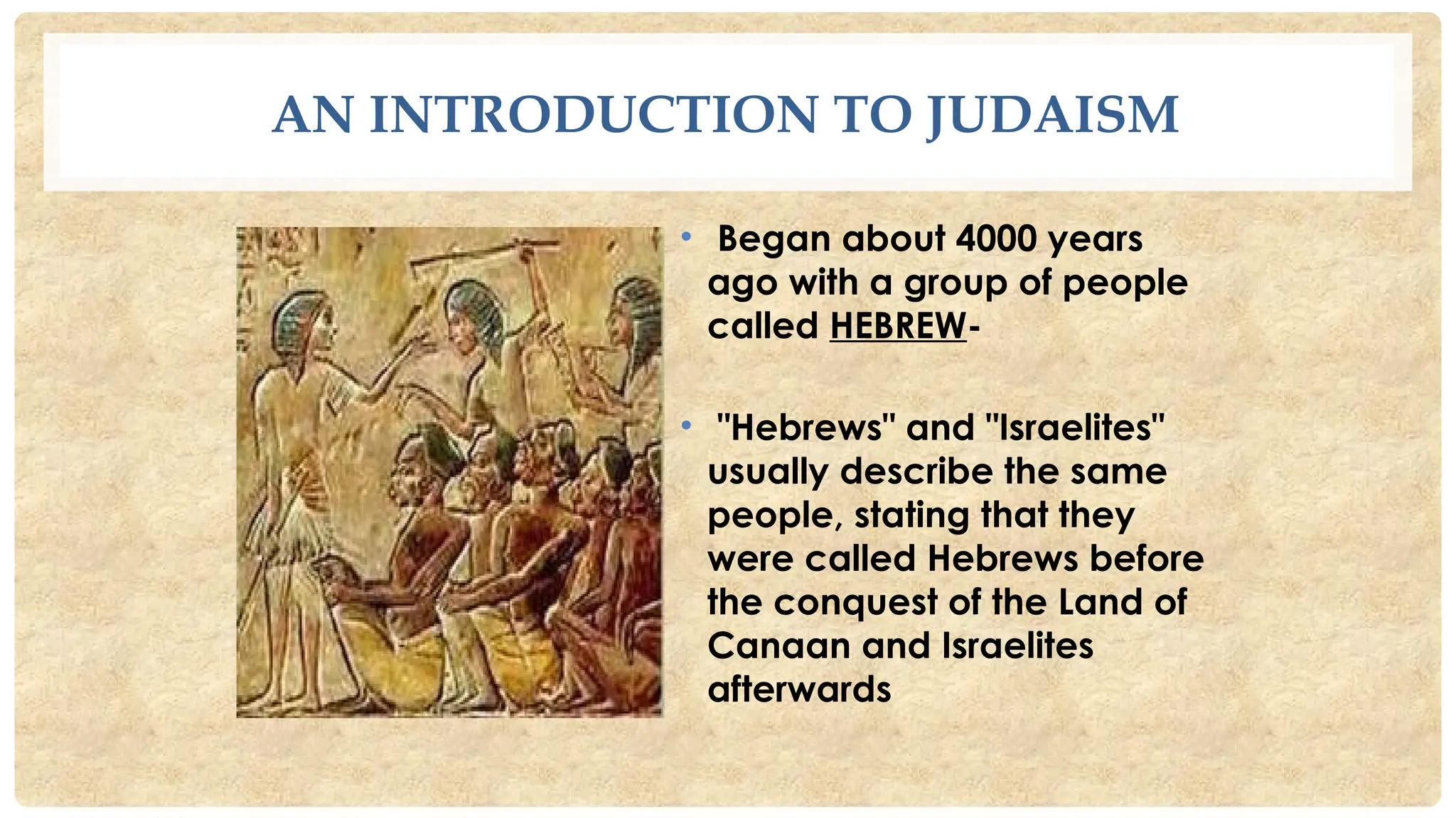 Founder and Origin of Judaism powerpoint presentation | PPTX