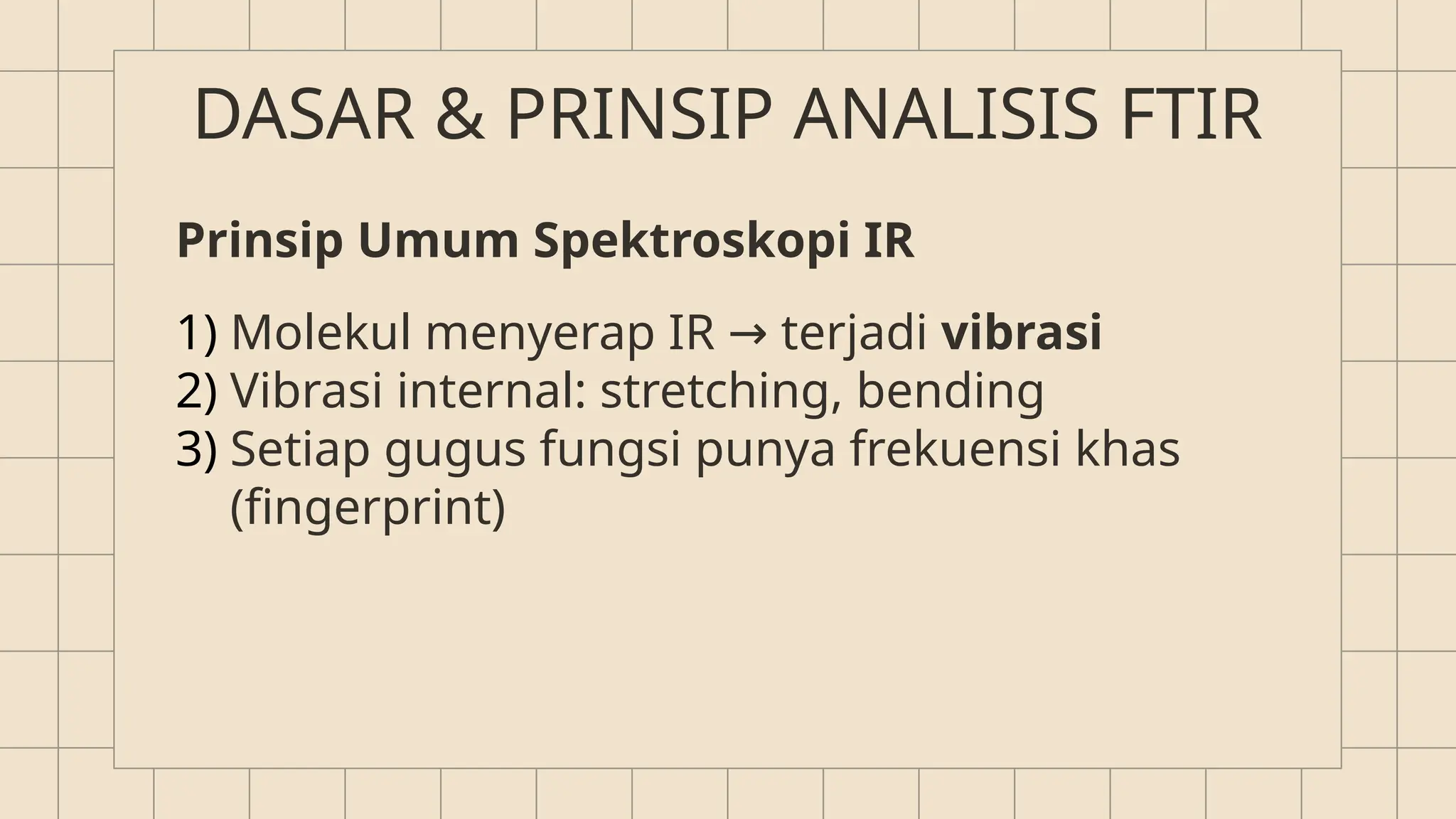 4. DASAR & PRINSIP KERJA SPEKTRO FTIR.pptx