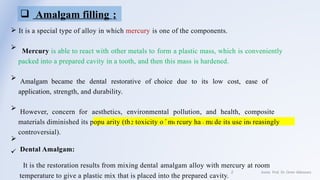4. Amalgam filling in dentistry for dentists | PPTX
