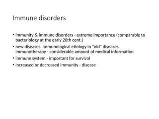 4. immune disorders.ppt Autoimmune are two involved | PPT