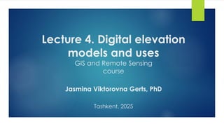 Digital Elevation models and their uses in GIS | PDF