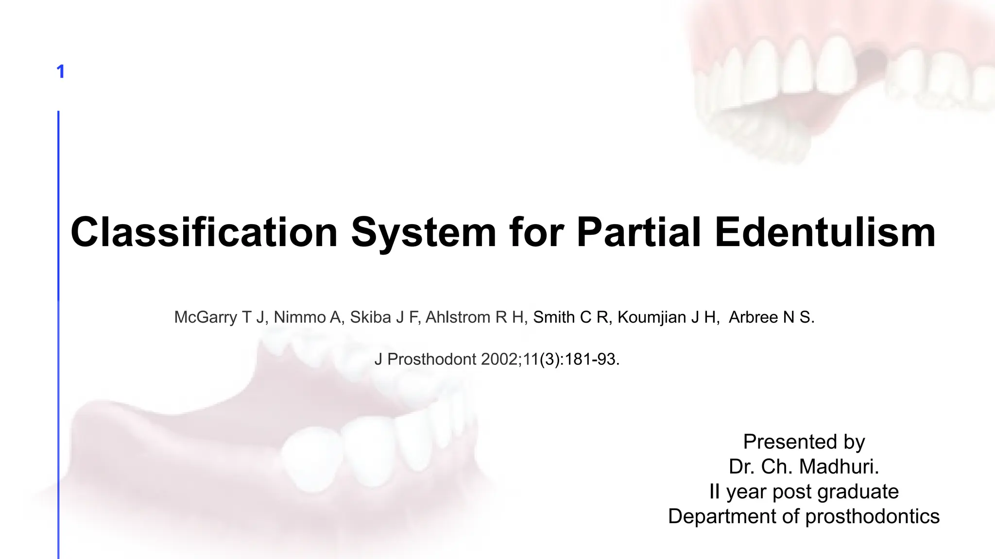 4.Classification System for Partial Edentulism.pptx
