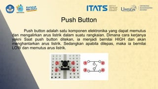 4. Materi Pembelajaran Rangkaian Push Button.pptx