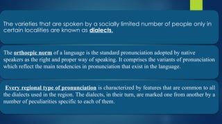 Types of English pronounciation, part 1 general information | PPTX