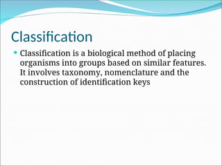 4.The Classification of Living Organisms ppt.ppt