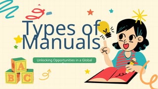 4.5 Types of Manuals, Maintenance and Practice.pptx