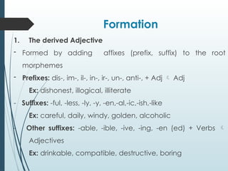 Information about ADJECTIVES in Grammar English | PPTX