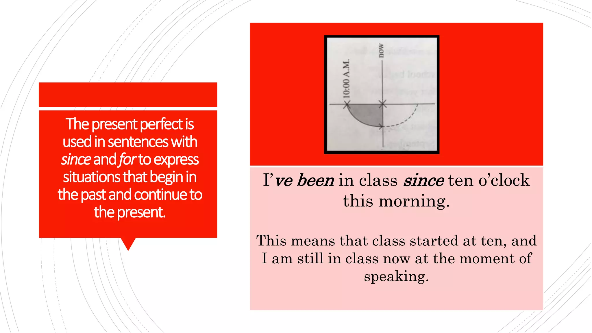 4 2 present perfect with since and for | PPTX