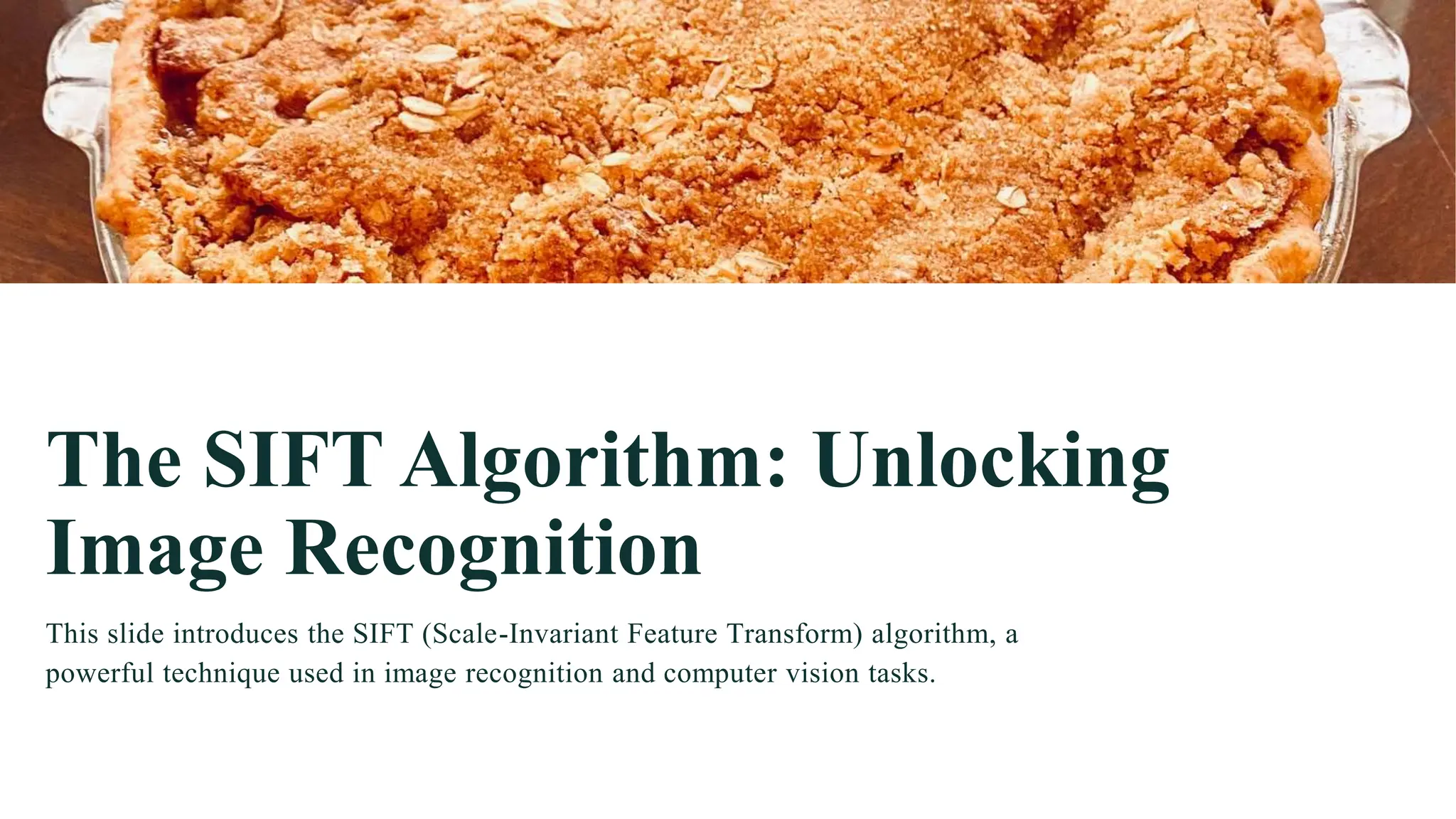 [4] - [2] The SIFT Algorithm Unlocking Image Recognition.pptx