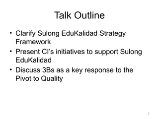 4-3Bs-Initiative-in-the-Era-of-Sulong-EduKalidad.pptx