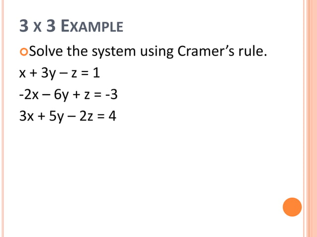 4.3 Determinants and Cramer's Rule | PPTX | Physics | Science