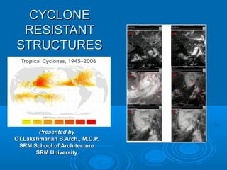4.3 final cyclone resistant sturctures | PPT