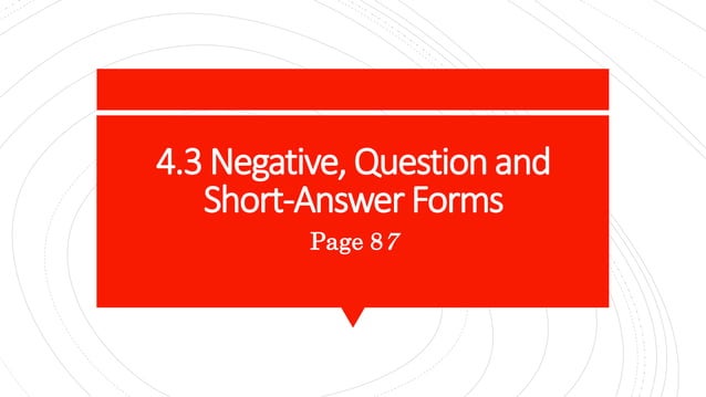 4 3 negatives, questions and short-answer forms | PPT