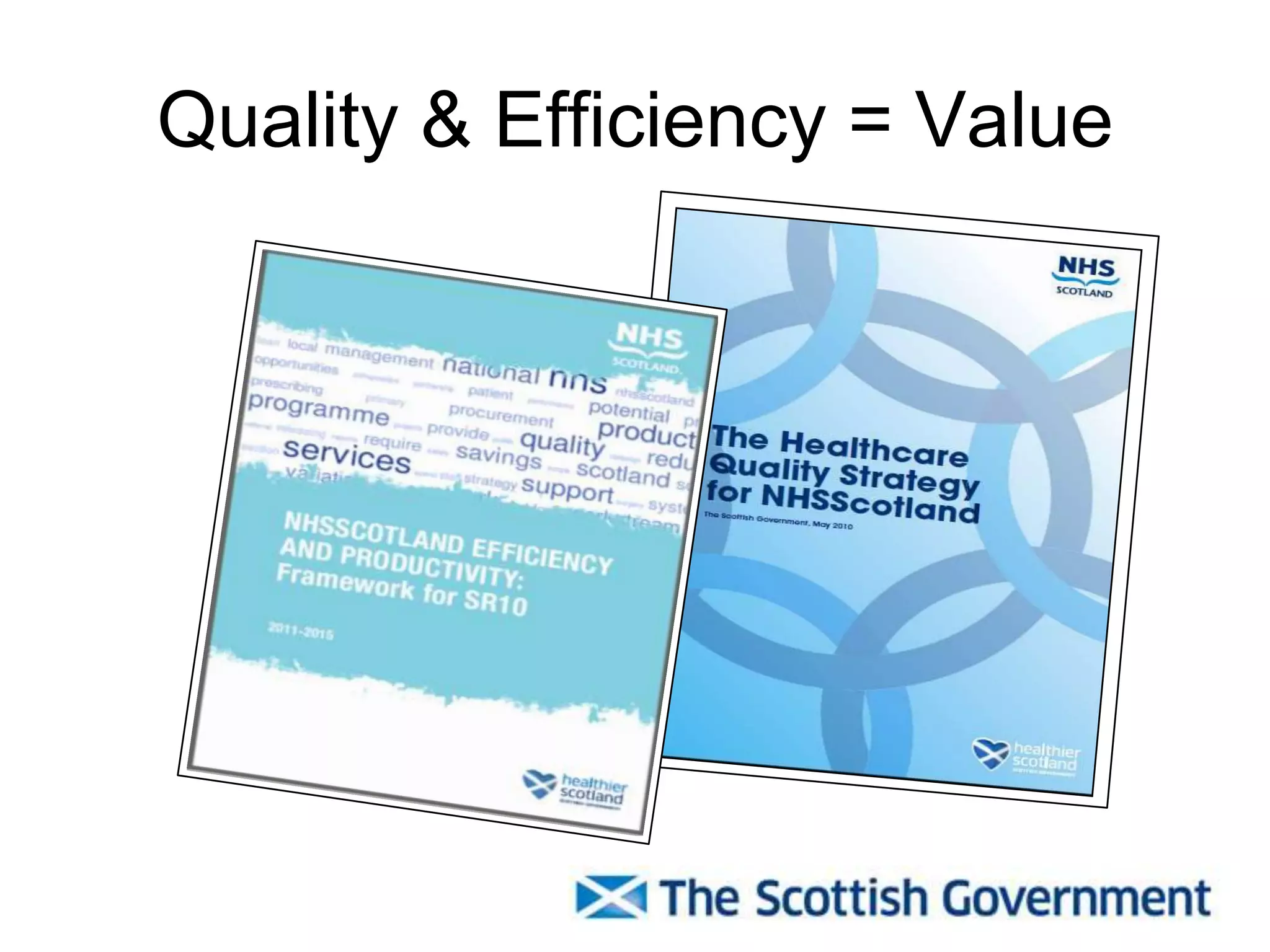 4.3 productivity & efficiency framework nhs tayside & scottish ...
