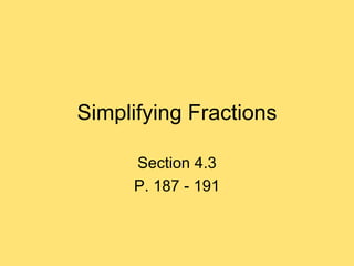 4.3 simplifying fractions | PPT