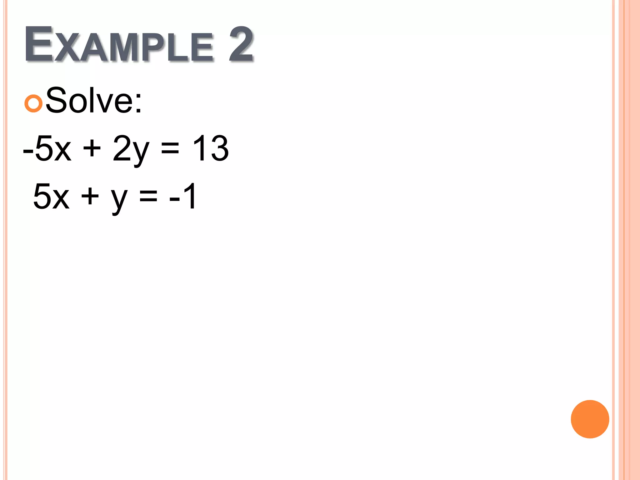 4 3 solving linear systems by elimination | PPTX