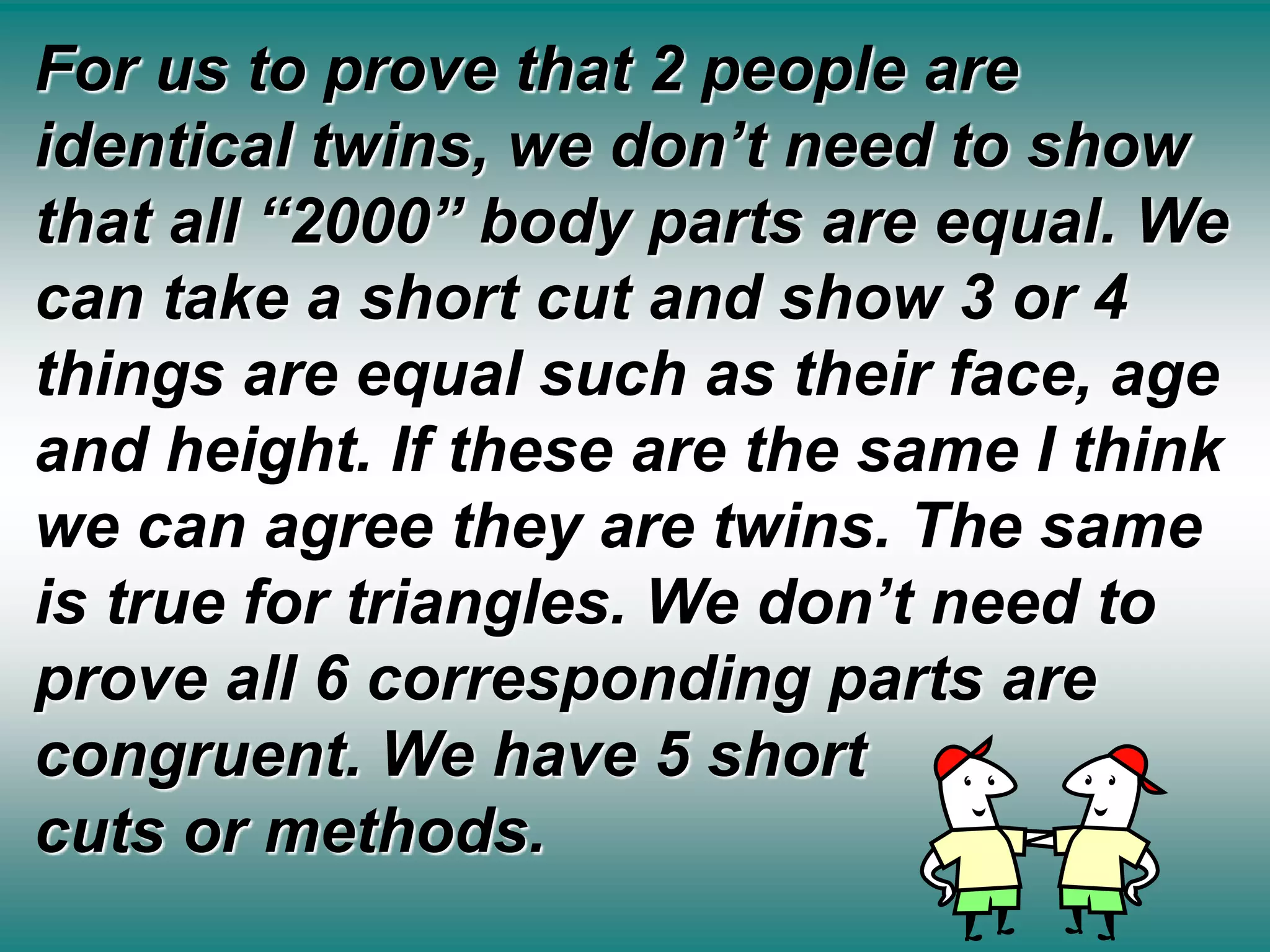 4-4, 4-5 Congruent Triangles.ppt