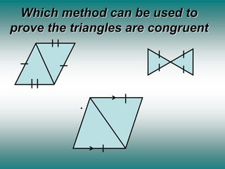 4-4, 4-5 Congruent Triangles.ppt