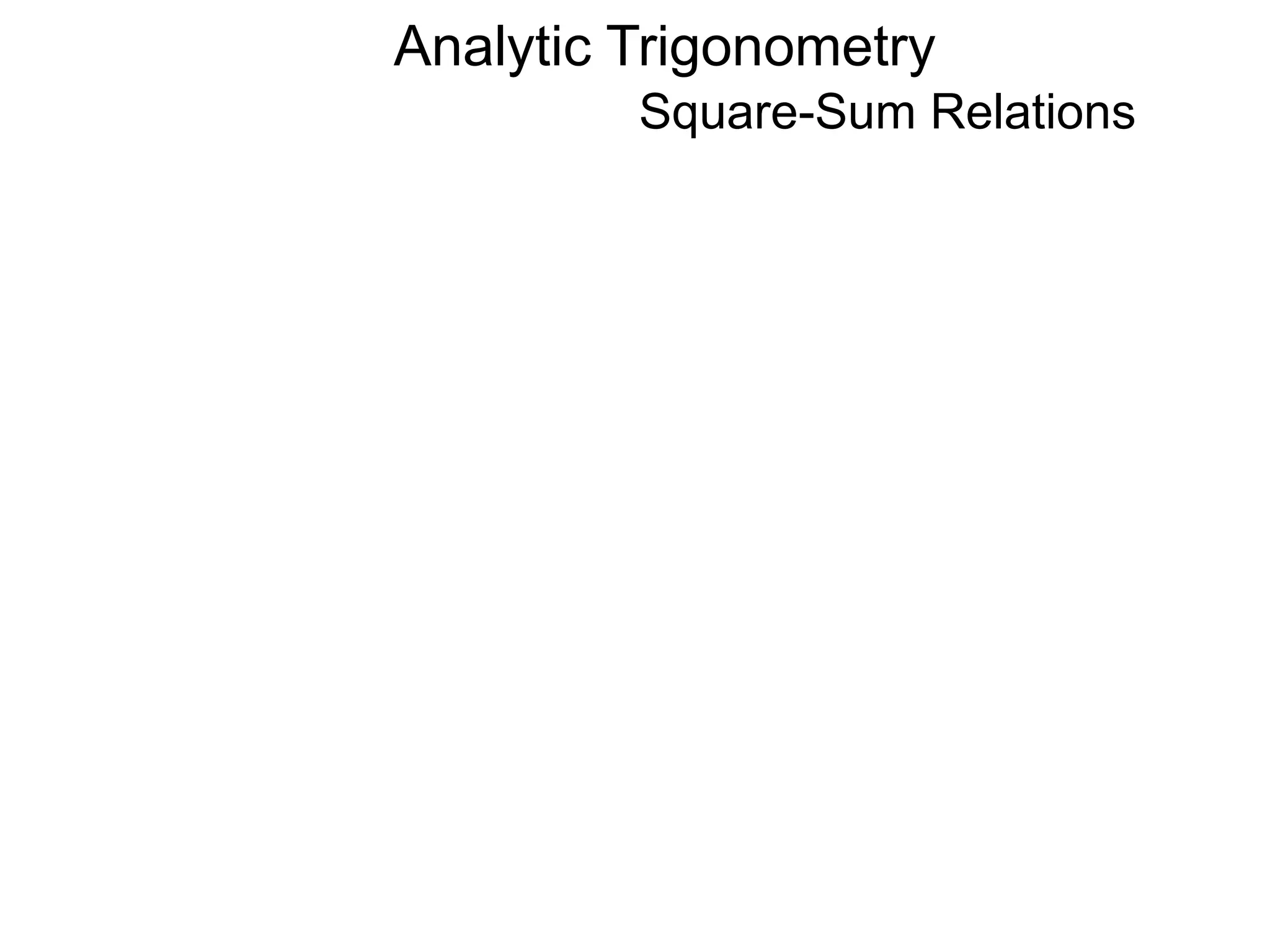 t3 analytic trigonometry and trig formulas | PPTX