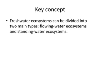 4 4 aquatic ecosystems(biology) | PPTX