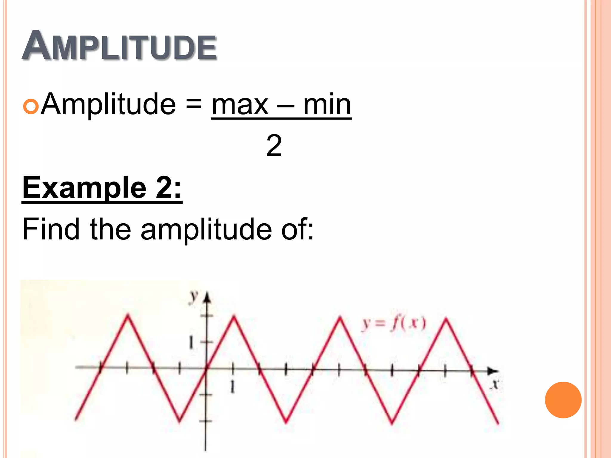 4 4 periodic functions; stretching and translating | PPTX