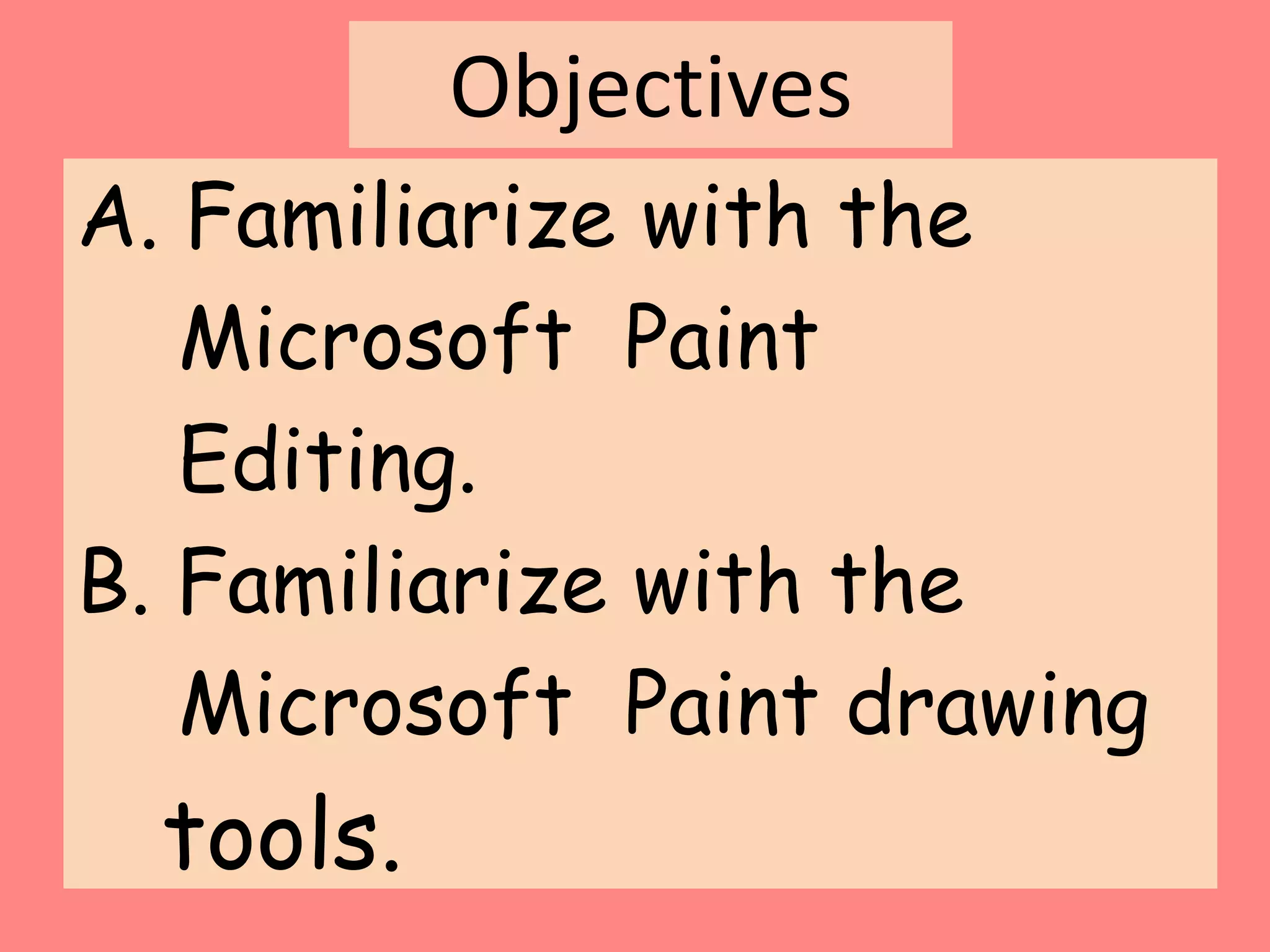 #4 4th ppt gr.1 microsoft paint editing and drawing tools | PPTX