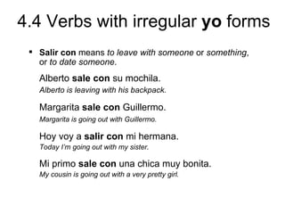 4.4 Verbs with irregular yo forms | PPT
