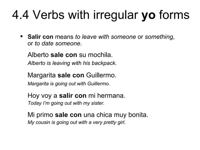 4.4 Verbs with irregular yo forms | PPT