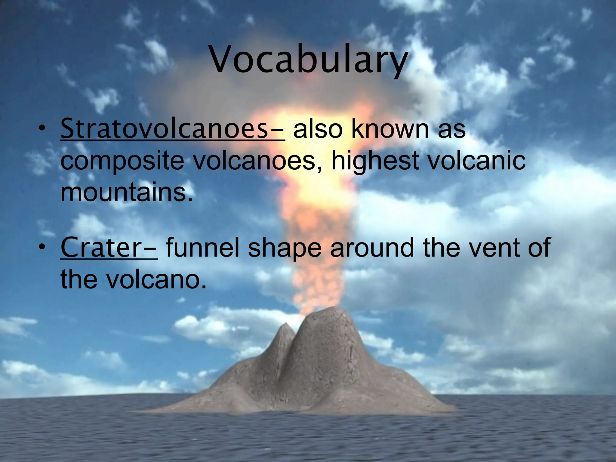 4.4 volcanic eruptions | KEY