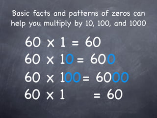 4-5 Mental Math: Multiplication Patterns: Using 10, 100, 1000 | KEY