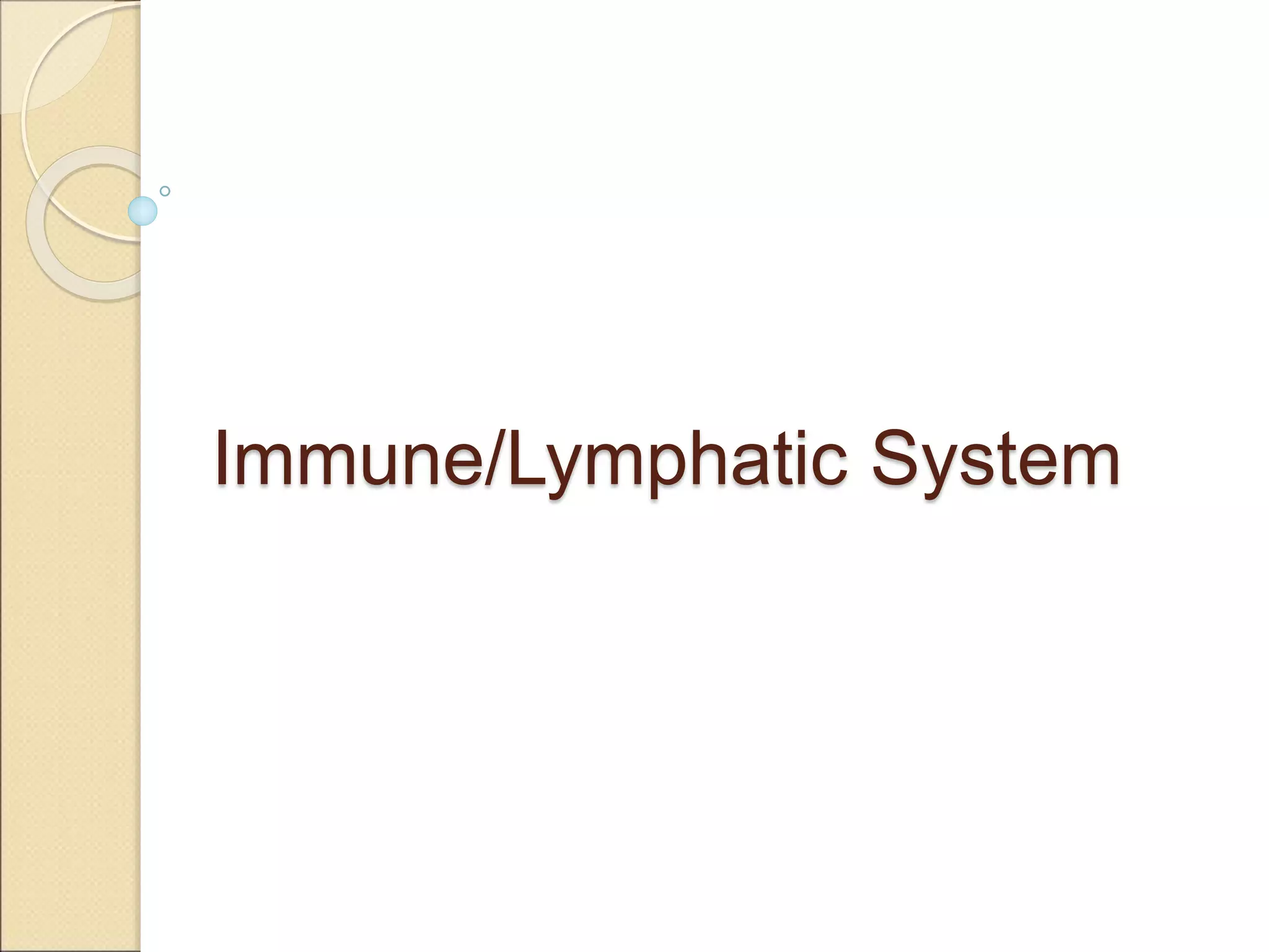 4-5.-Immune.Lymphatic.Ana.Physio.Patho.ppt