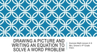Drawing a Picture to Solve a Word Problem | PPTX | Homework and Study ...