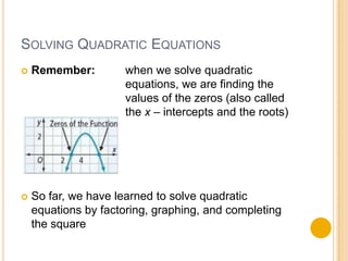 4.7 The Quadratic Formula | PPTX