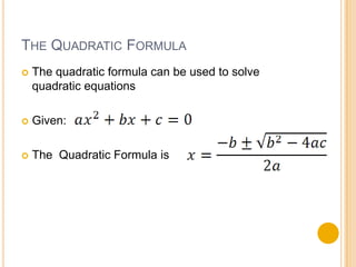 4.7 The Quadratic Formula | PPTX