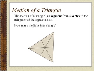 4 7 (1) Medians, Altitudes and Perpendicular Bisectors | PPTX