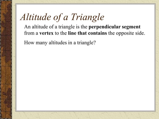 4 7 (1) Medians, Altitudes and Perpendicular Bisectors | PPTX