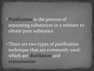 4.7 purification of substance | PPT | Chemistry | Science